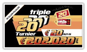 Triple 20: Garantiesumme fast geknackt | PokerFirma