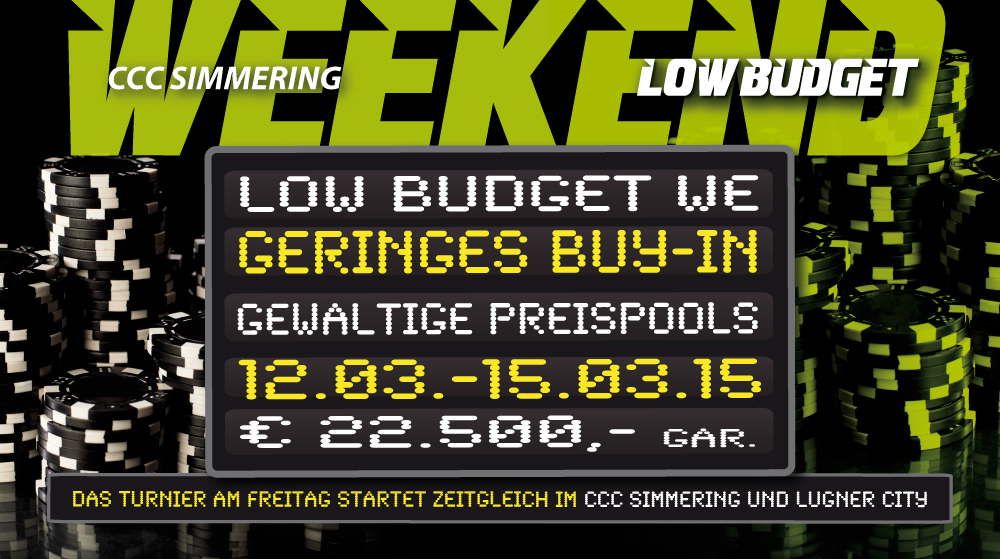Low Budget Weekend im CCC Wien Simmering | PokerFirma