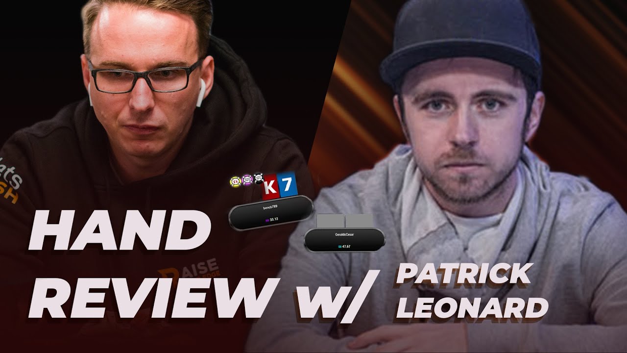 Raise Your Edge – Hand Review with Patrick "Pads" Leonard (bencb789 ...