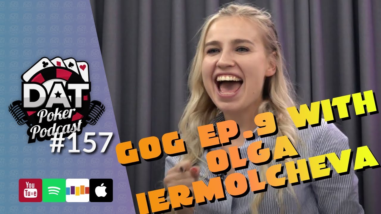 DAT Poker Podcast – Game of Gold E09 Recap Show!