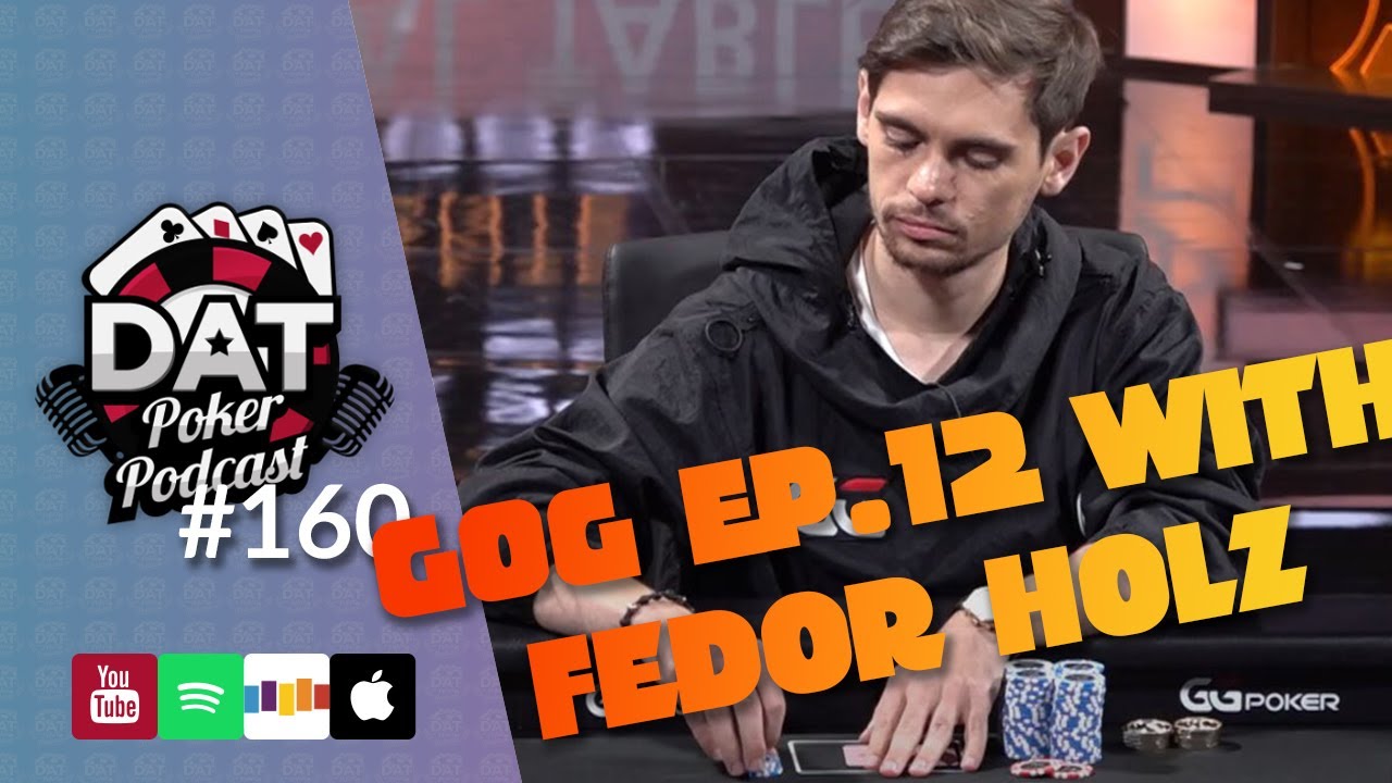 DAT Poker Podcast – Game of Gold E12 Recap Show!