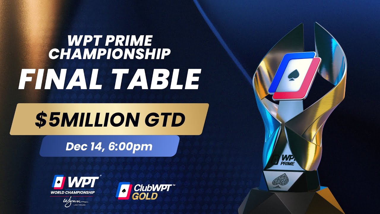 Live Poker | WPT Prime Championship Livestream - Finale (ab 3 Uhr)