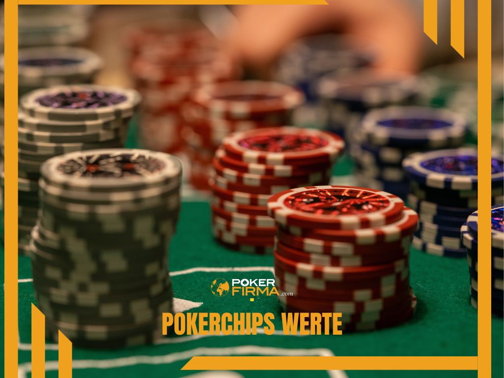 Pokerchips Werte: Bedeutung, Farben und Anwendung im Spiel