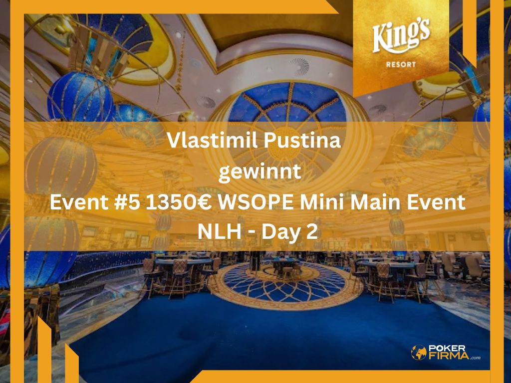Vlastimil Pustina führt WSOPE Mini Main Event an